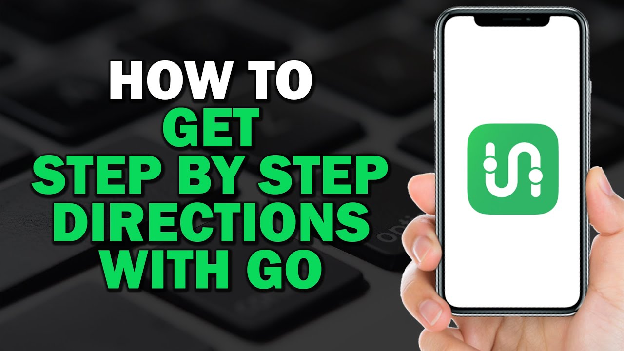 How To Get Step By Step Directions With Go On The Transit App (Quick ...