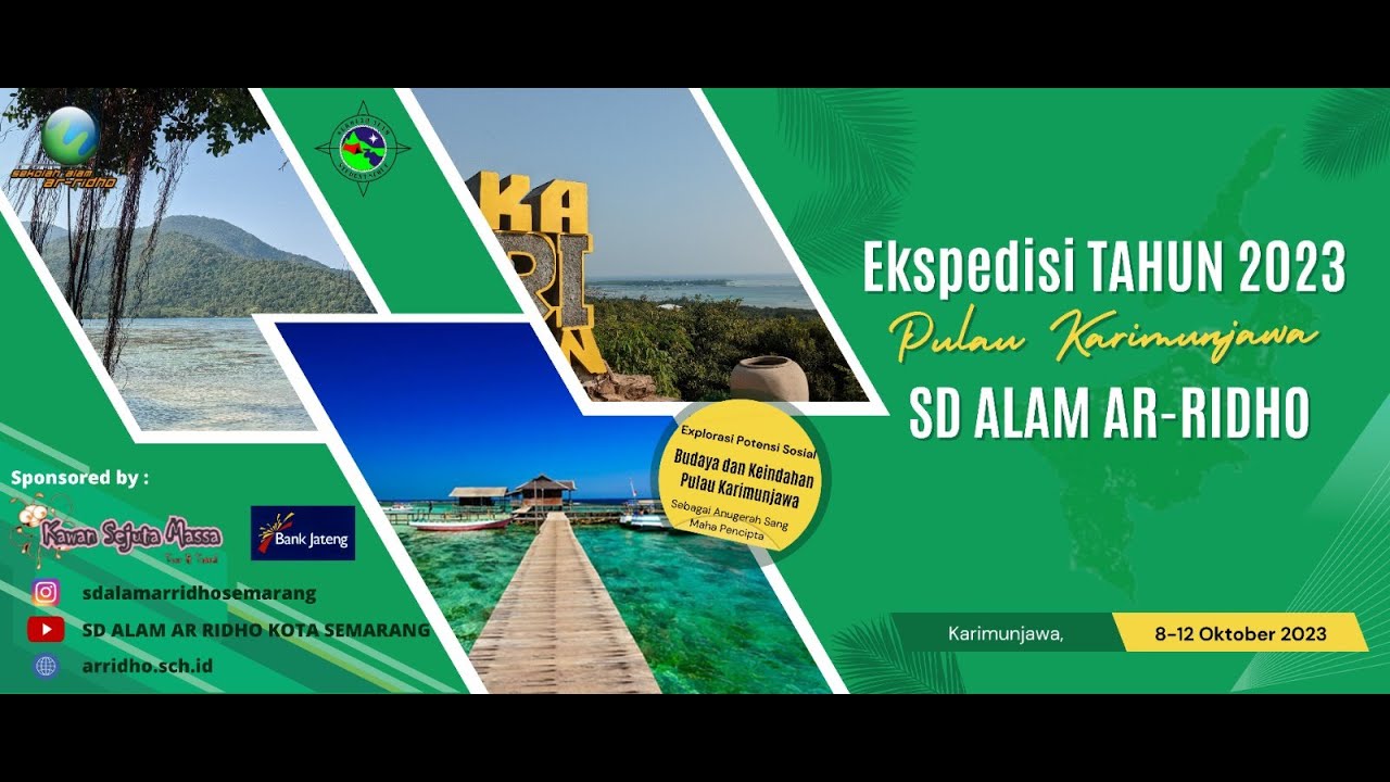 PERSIAPAN EKSPEDISI KARIMUNJAWA KELAS 5 SD ALAM AR RIDHO - YouTube