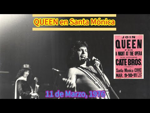 Queen - En Santa Mónica, CA (11 de Marzo de 1976) - YouTube