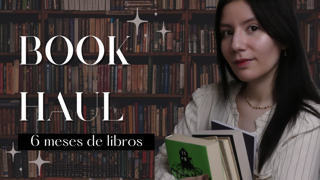 BOOK HAUL: 6 MESES DE LIBROS // Libros regalados + libros ...