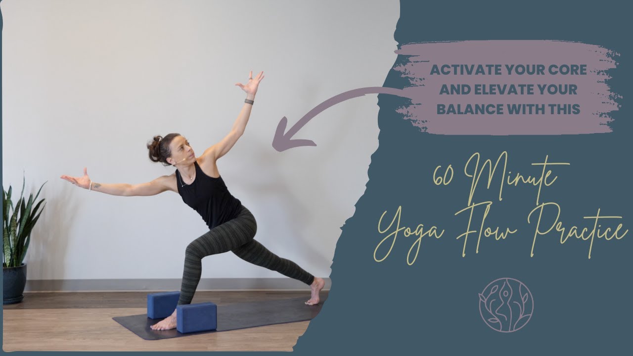 60-Minute Yoga Flow for Core Activation & Balance | Yoga for Strength ...