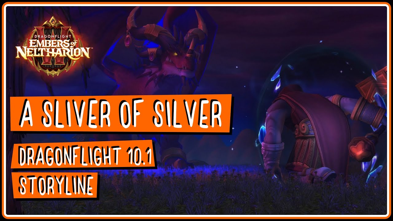 WoW Dragonflight | A Sliver of Silver | 10.1 Story Quest - YouTube
