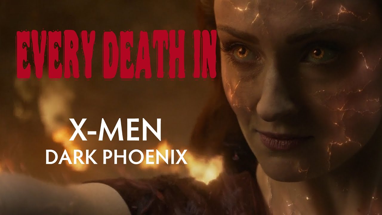 EVERY DEATH IN #141 X-Men: Dark Phoenix (2019) - YouTube