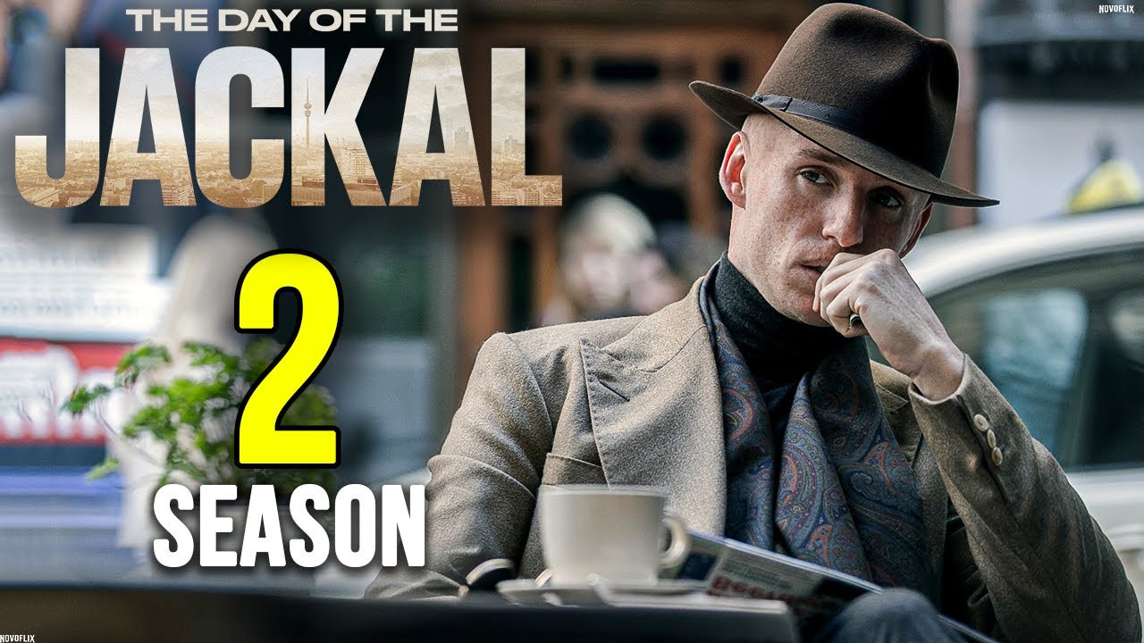 THE DAY OF THE JACKAL Season 2 Release Date & Everything We Know - YouTube