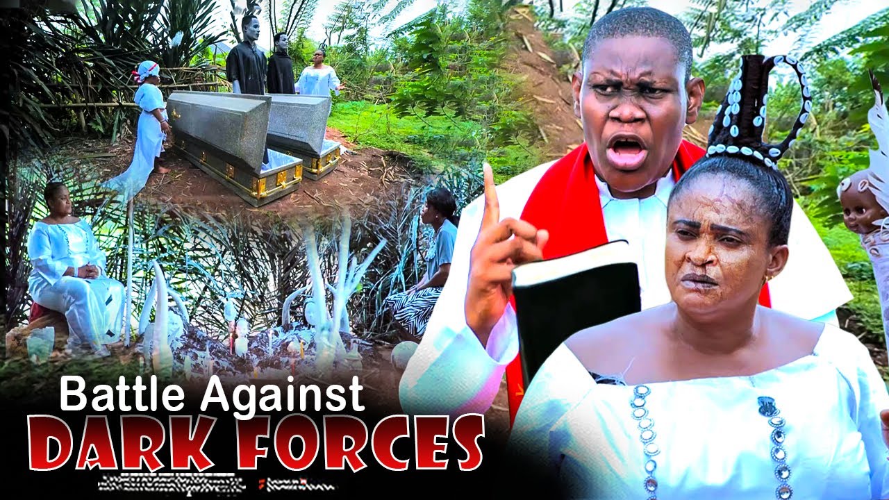 Battle Against Dark Forces - Nigerian Movie Joyce Kalu, Mercy Kenneth ...