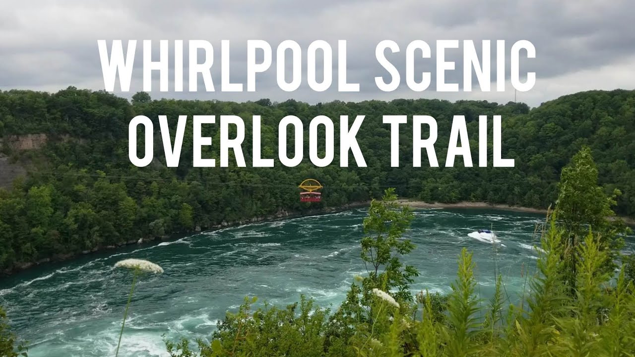Whirlpool Scenic Overlook Trail|Whirlpool State Park | Niagara Falls ...