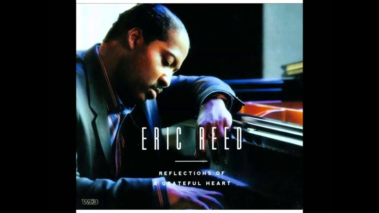 Eric Reed - I Love The Lord - YouTube