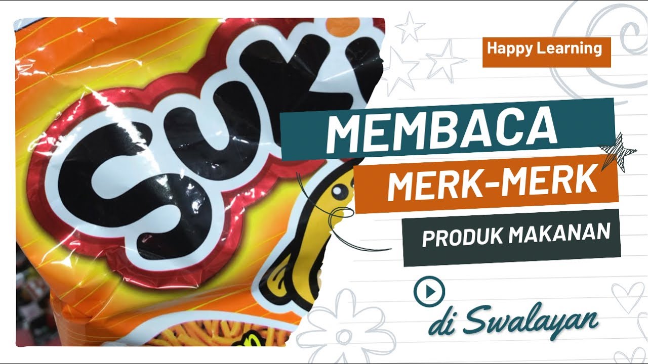 #Membaca lancar MERK MERK PRODUK MAKANAN di SWALAYAN #oreo # ...