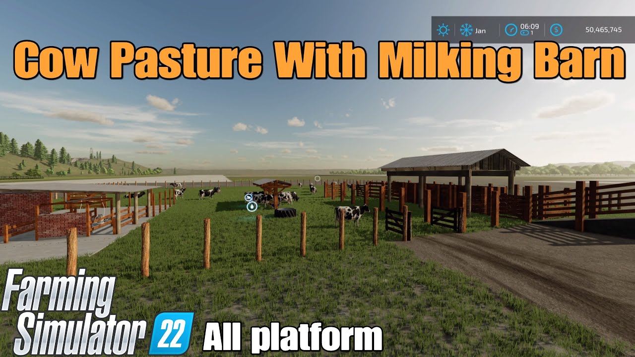 Cow Pasture With Milking Barn / FS22 mod for all platforms - YouTube