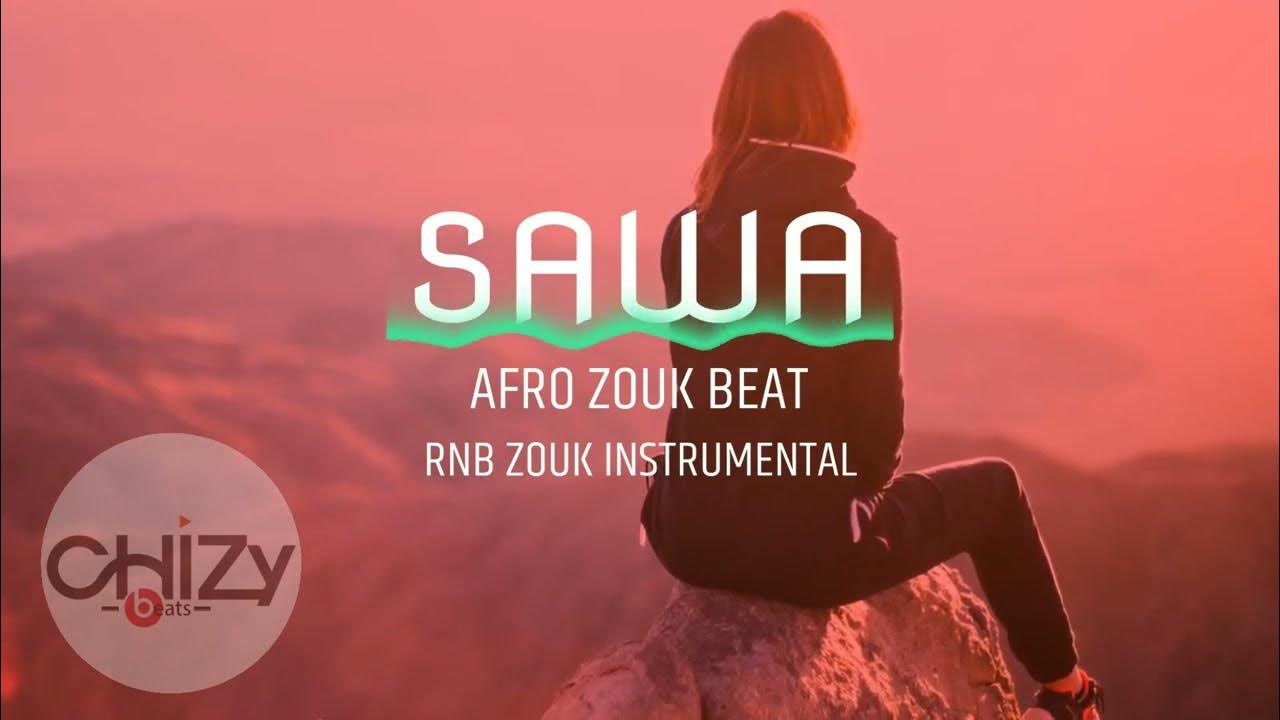 Afro zouk x RnB Zouk love x Kizomba instrumental ( SAWA ) Emotional Zouk beat instrumental 2023 ...