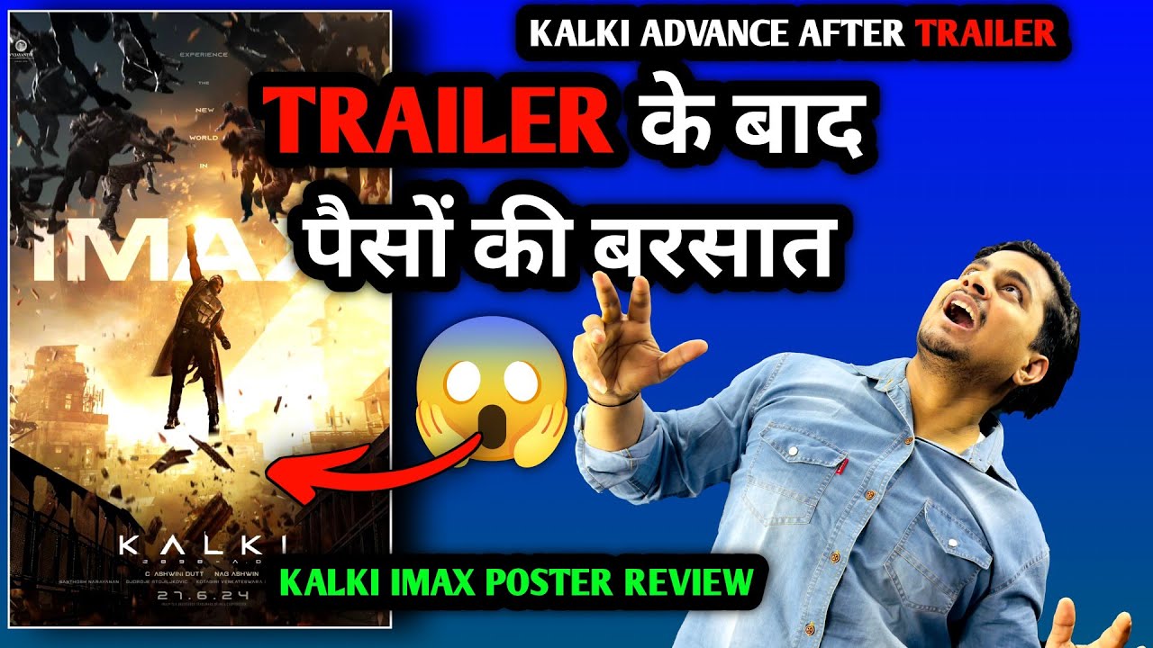 Kalki 2898 Ad After Trailer Overseas Advance Booking Report | Kalki ...
