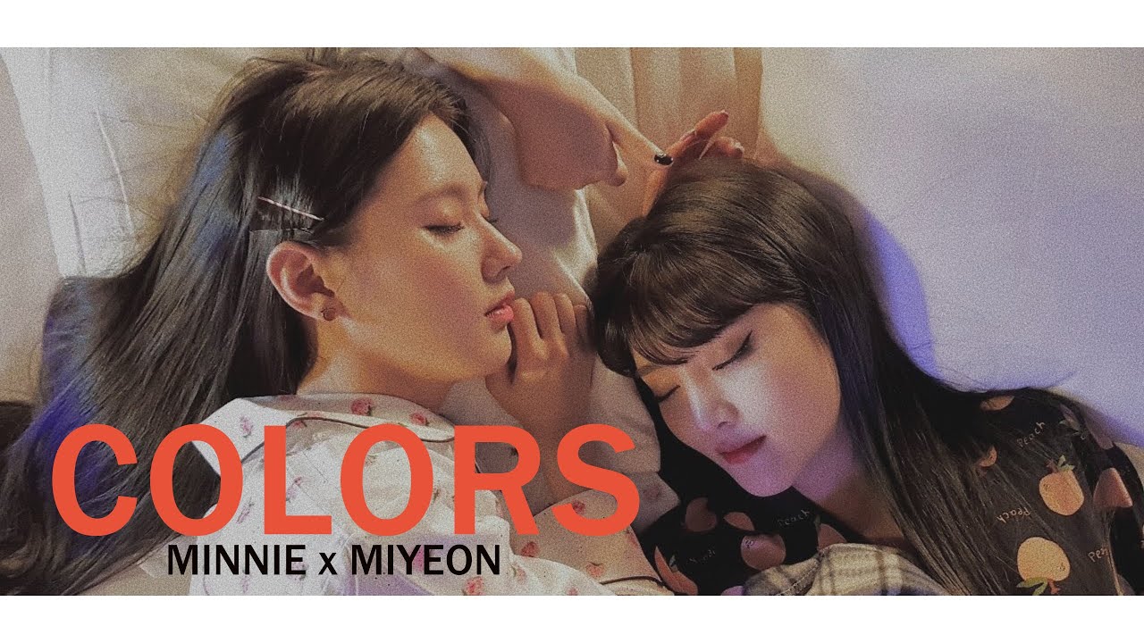 Colors - Minnie X Miyeon (G)I-DLE - YouTube