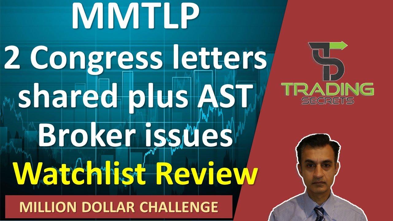 MMTLP 2 Congress letter revealed. Plus more ongoing broker issues ...