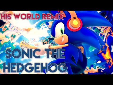 SONIC THE HEDGEHOG - HIS WORLD (ZEBRAHEAD) - YouTube