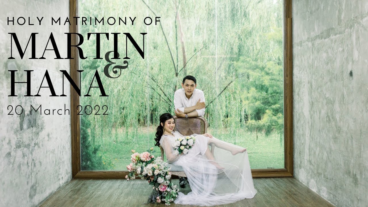 Holy Matrimony of Martin & Hana - YouTube