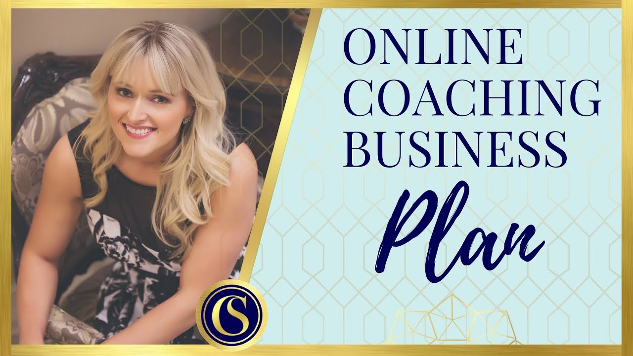 ONLINE COACHING BUSINESS PLAN - YouTube