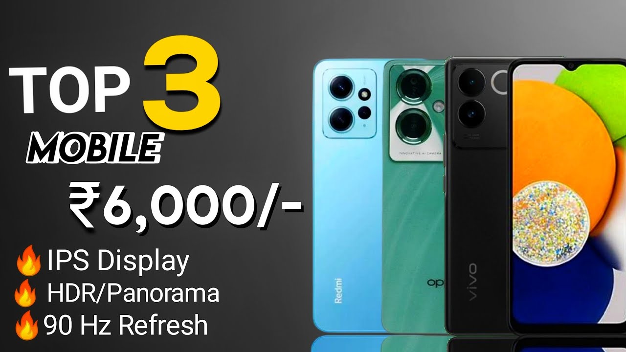 4/64 GB RAM | TOP 3 Smartphone 🔥 Under ₹6000 | Best Android Phone 6000 ...