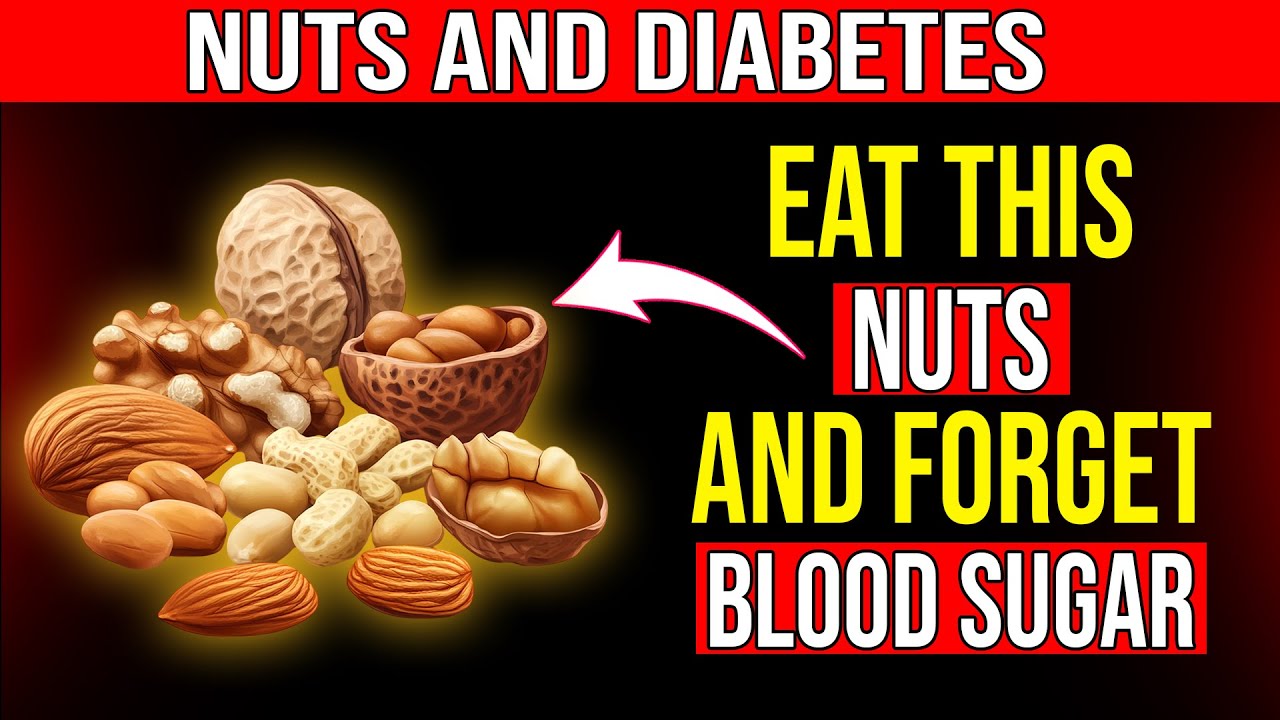 ARE You Aware Of These 3 WORST Nuts & 9 BEST Nuts for Diabetes ...