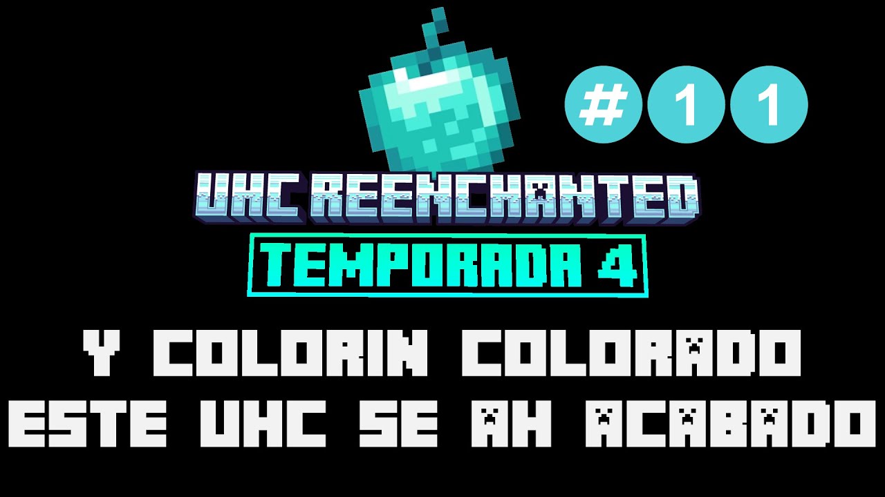 UHC Reenchanted T4 Ep11 Y Colorin colorado este UHC se ah acabado - YouTube