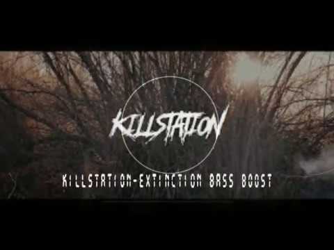 Killstation – Extinction (BASS BOOST) - YouTube