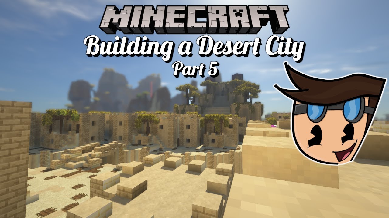 It's Done! | Building a Desert Port City in Minecraft 1.16 Part 5 ...