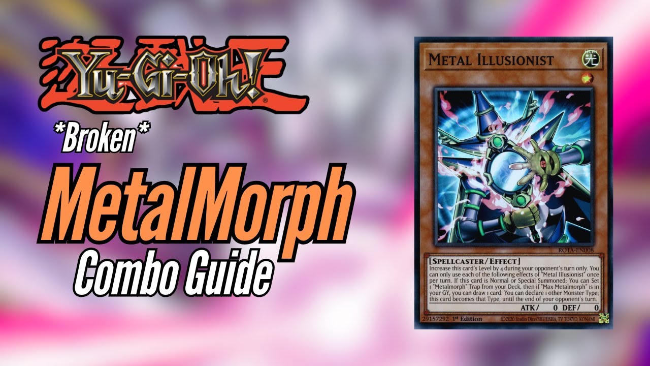 Yugioh *Broken* Metalmorph Combo guide - Dominate this format?? - YouTube