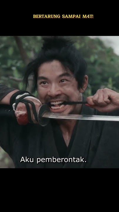 bertarung sampai m4t!, alur cerita film - YouTube