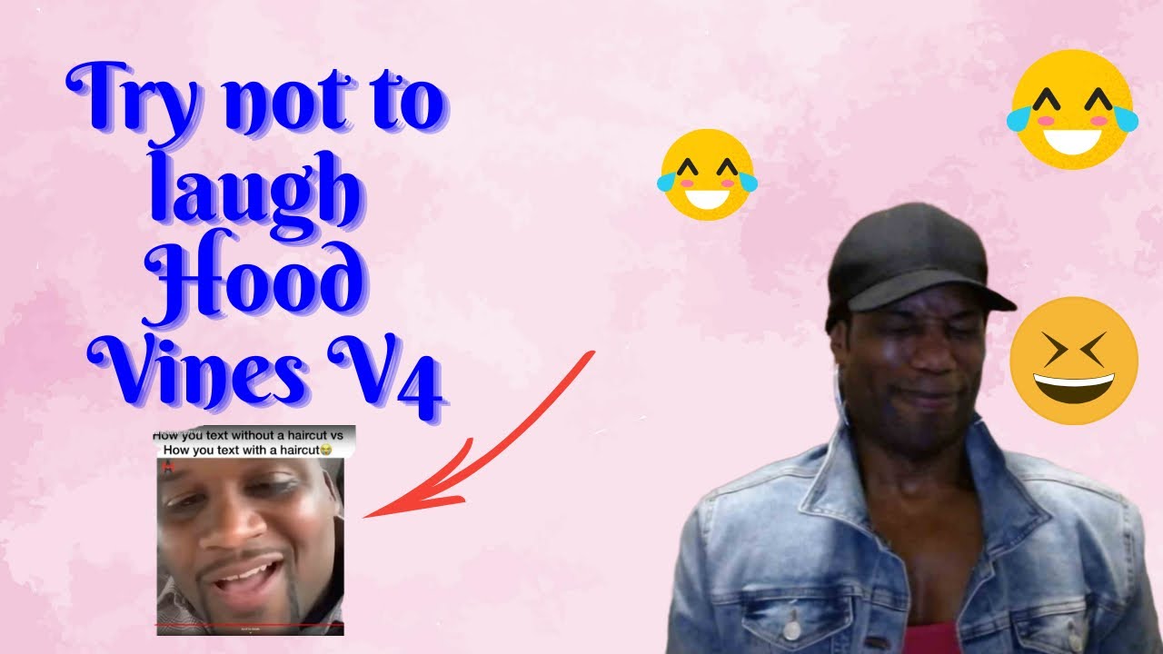 Try Not To Laugh Funny Hood Vines Compilation 2021 V4 (Reaction) - YouTube