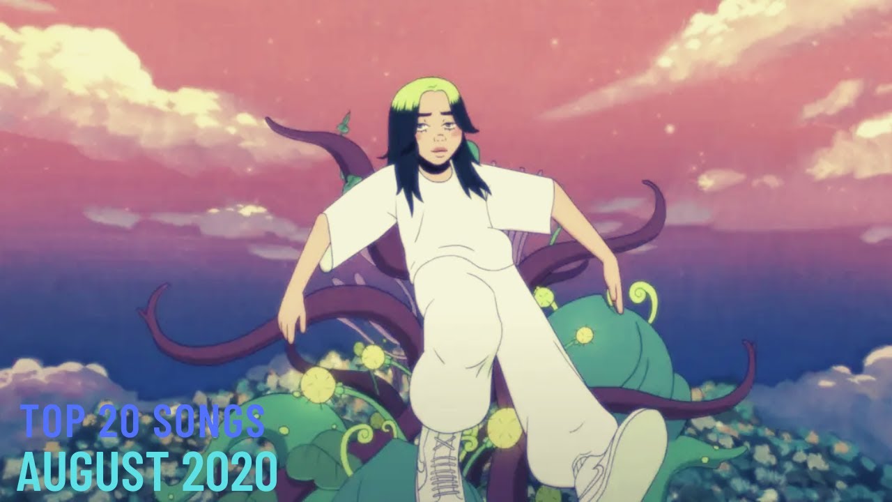 Top 20 Songs: August 2020 (08/15/2020) I Best Billboard Music Chart ...