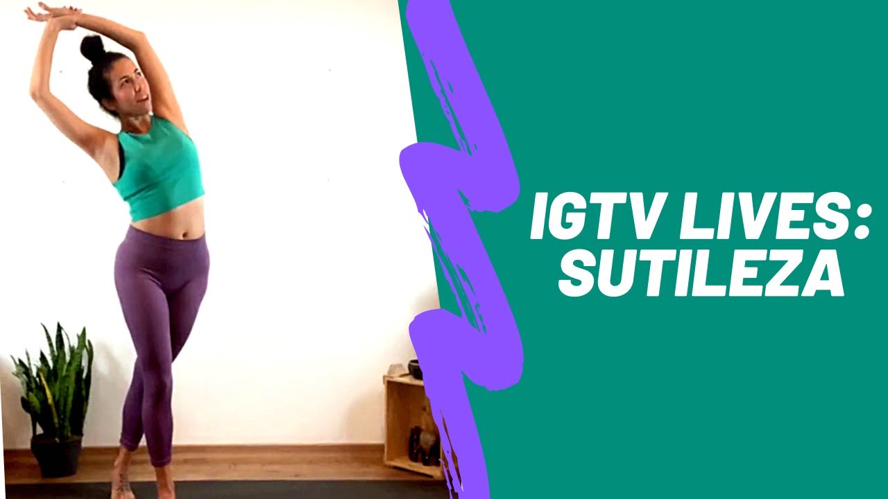 SUTILEZA - Uma aula para sentir delicadamente - YouTube