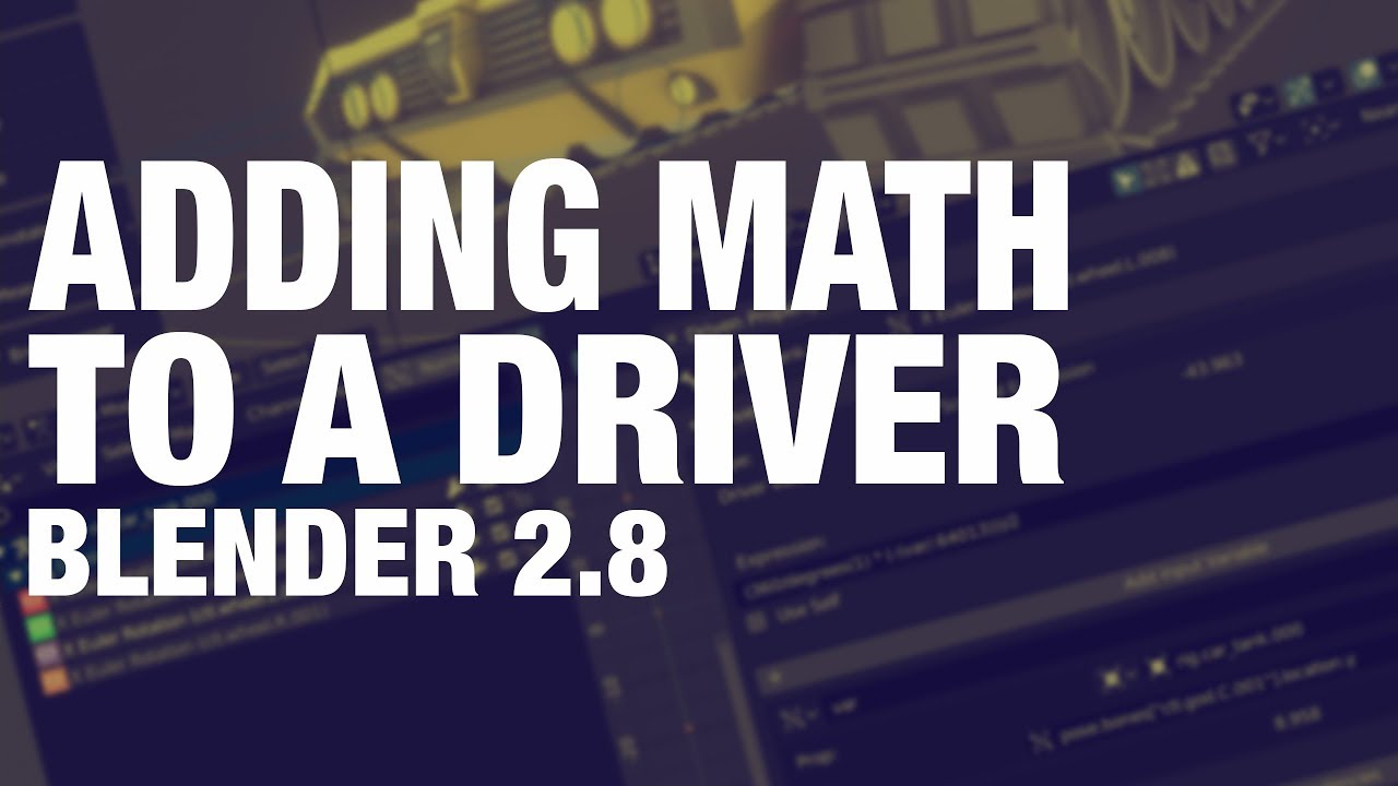 Adding Math To A Driver | Blender Drivers Master Class - YouTube