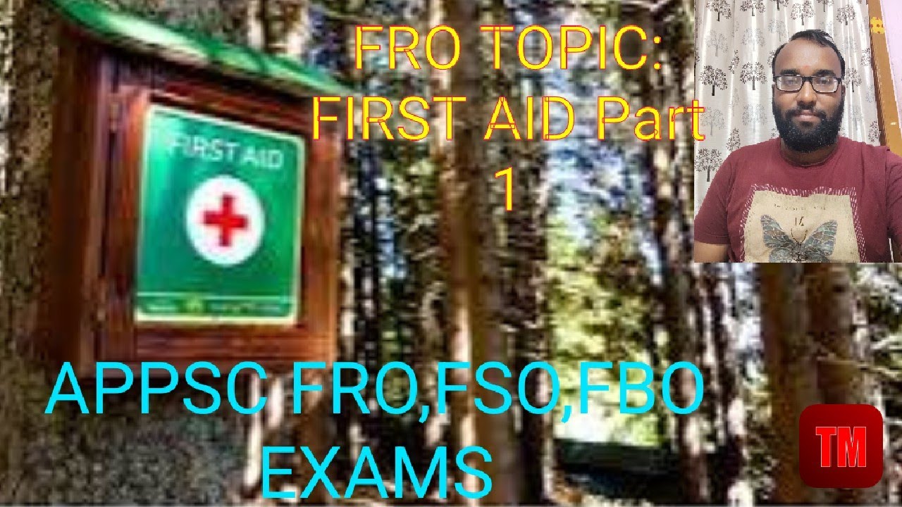 APPSC FRO GENERAL FORESTRY SYLLABUS FIRST AID Part 1 #fbo #forestranger ...