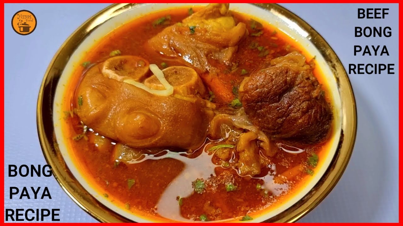 bong paya recipe | bong paye recipe | bong paya banane ka tarika ...