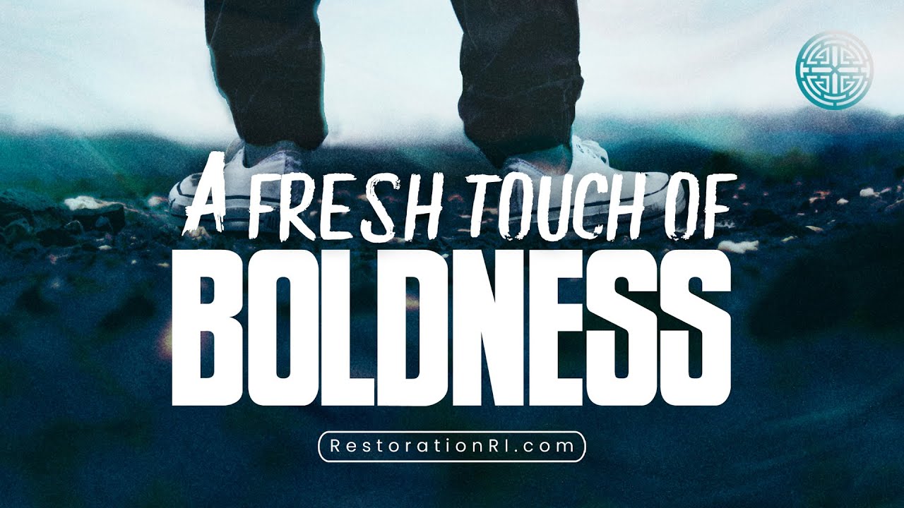 A Fresh Touch of Boldness | Pastor Jason Fuentes - YouTube