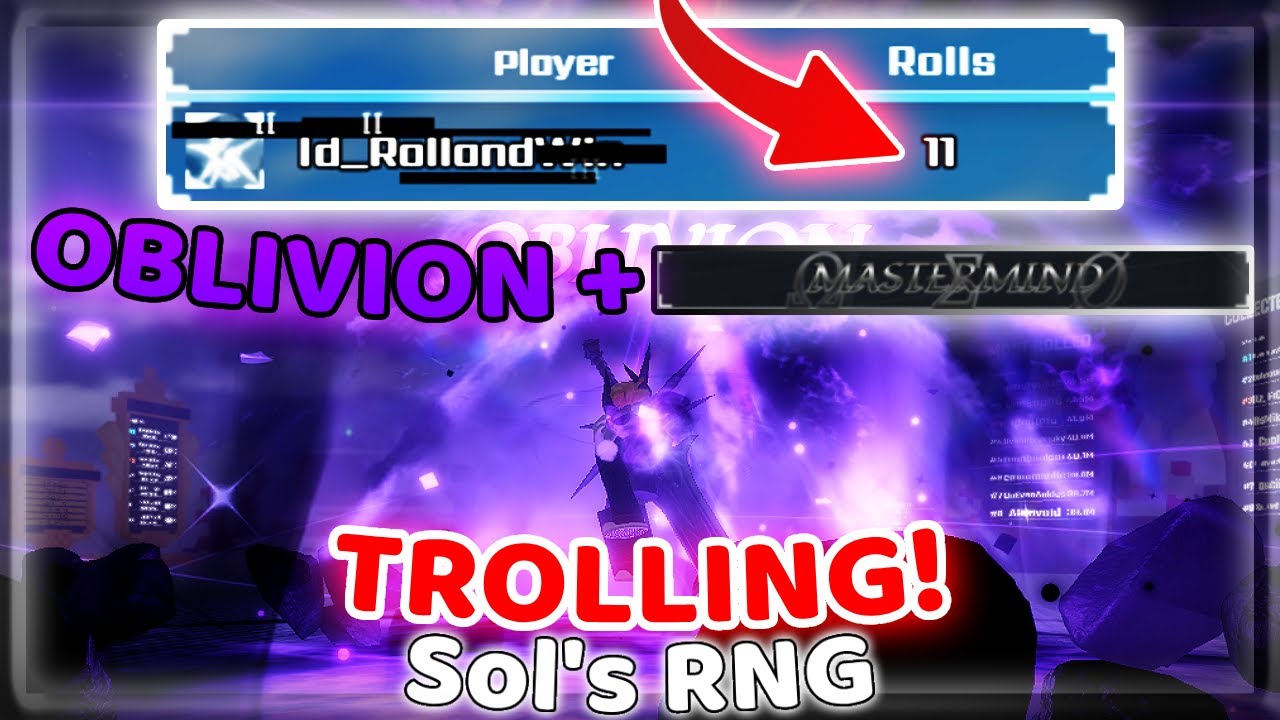 THIS ACCOUNT HAS OBLIVION WITH 11 ROLLS AND I TROLLED WITH IT ...