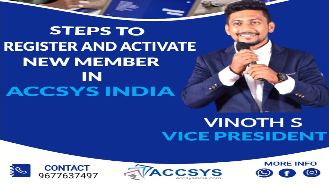 STEPS TO REGISTER AND ACTIVATE NEW MEMBER IN ACCSYS INDIA💻📲 - YouTube