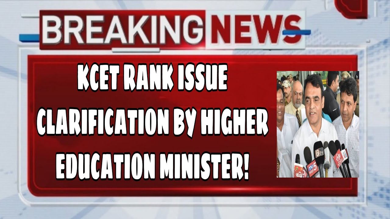 KCET RANKING ISSUE UPDATE|CLARIFICATION FROM MINISTER|students solution ...