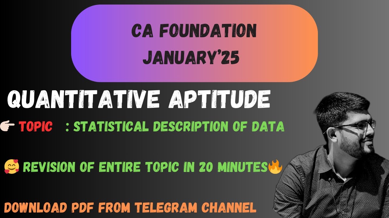 Statistical description of data I CA Foundation Statistics I Jan 2025 I ...