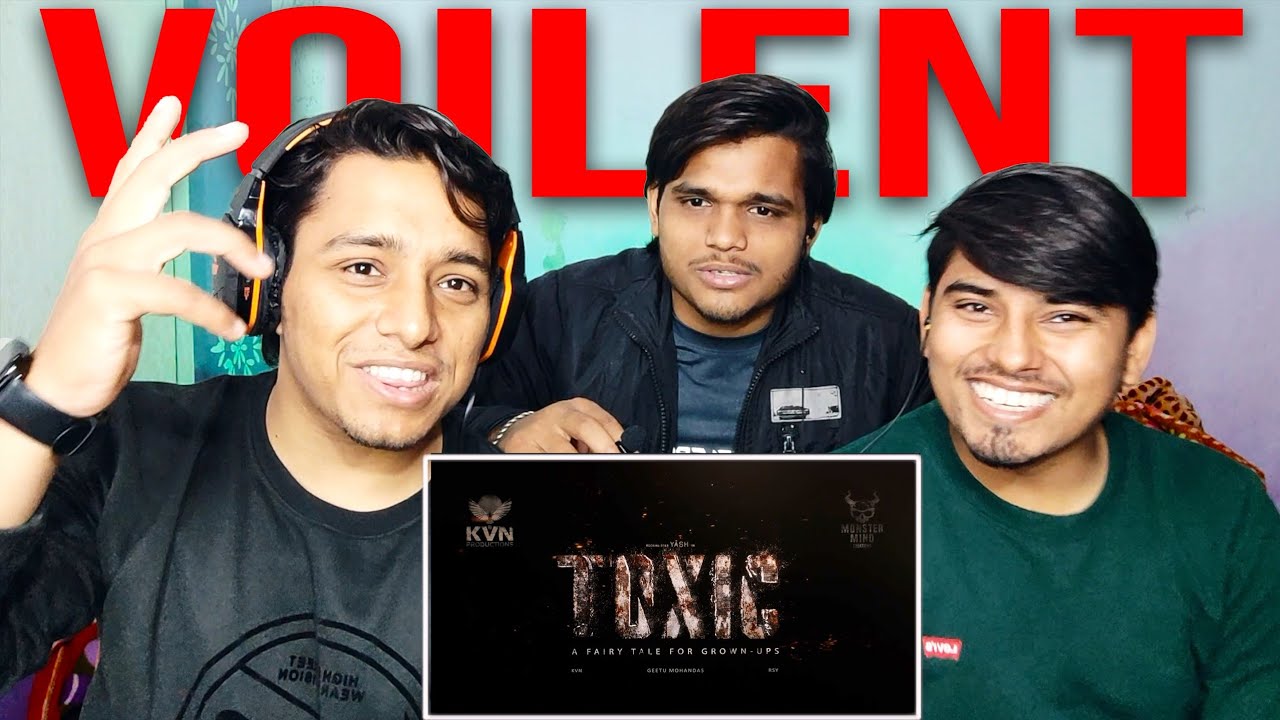 Reaction on TOXIC - Rocking Star Yash || Trio - YouTube