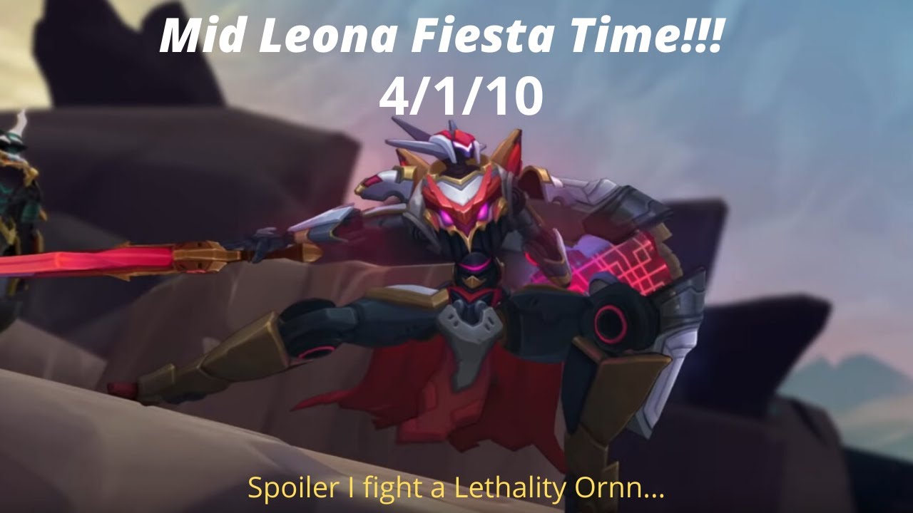 Mid Leona Vs Lethality Ornn??? - YouTube