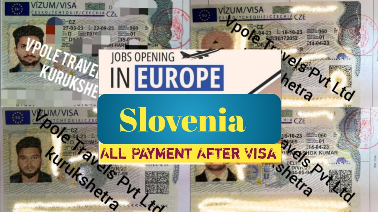 slovenia work permit visa | slovenia visit visa | slovenia work visa ...