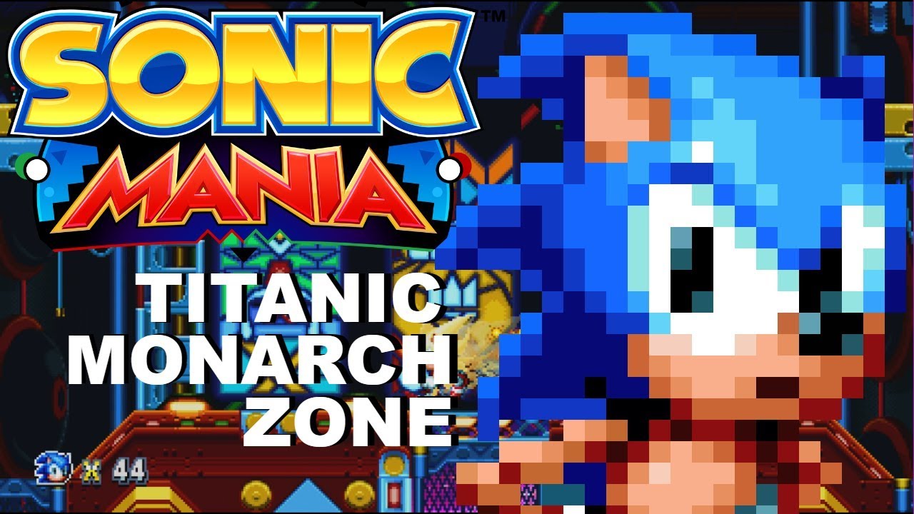 Sonic Mania: Sonic & Tails Playthrough: Titanic Monarch Zone - YouTube
