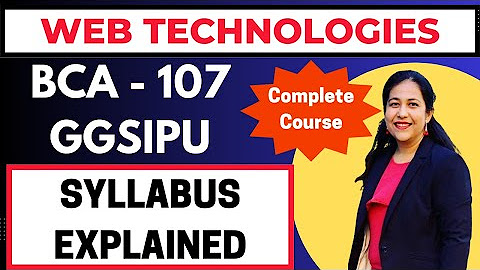 BCA Semester-1 | Web Technologies Complete Course - YouTube