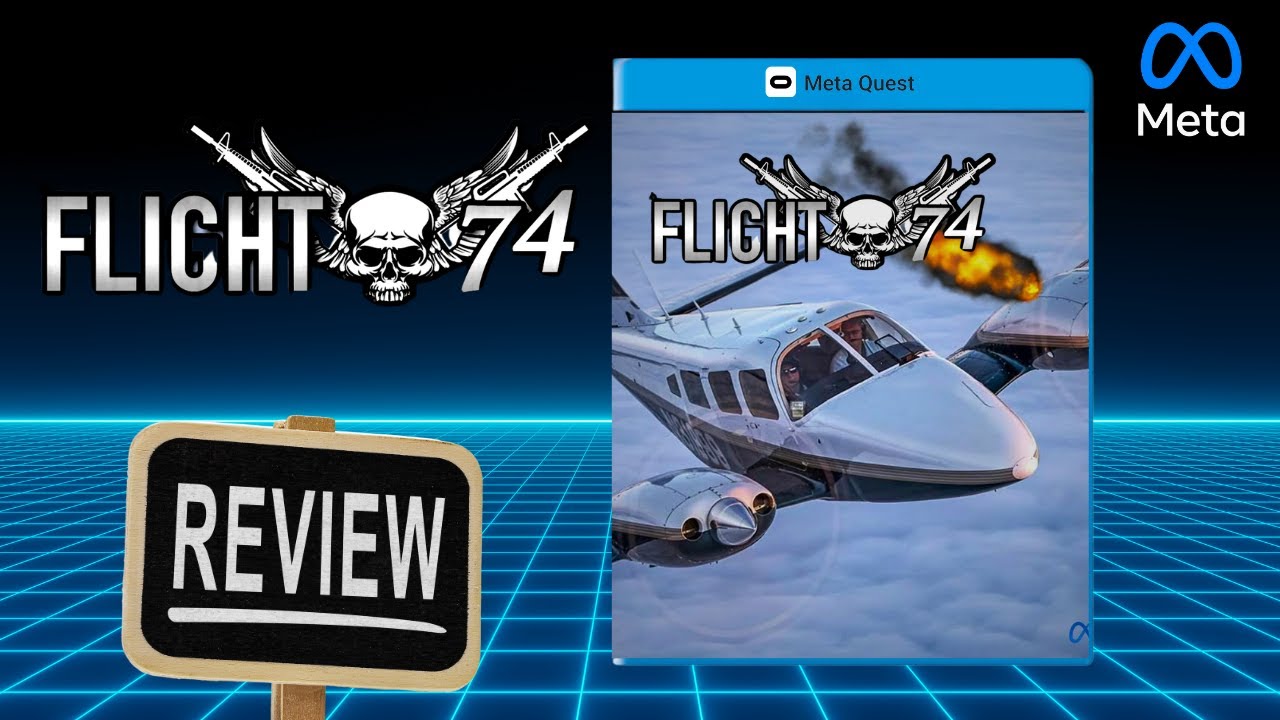 Flight 74 REVIEW on the Quest 3 - YouTube