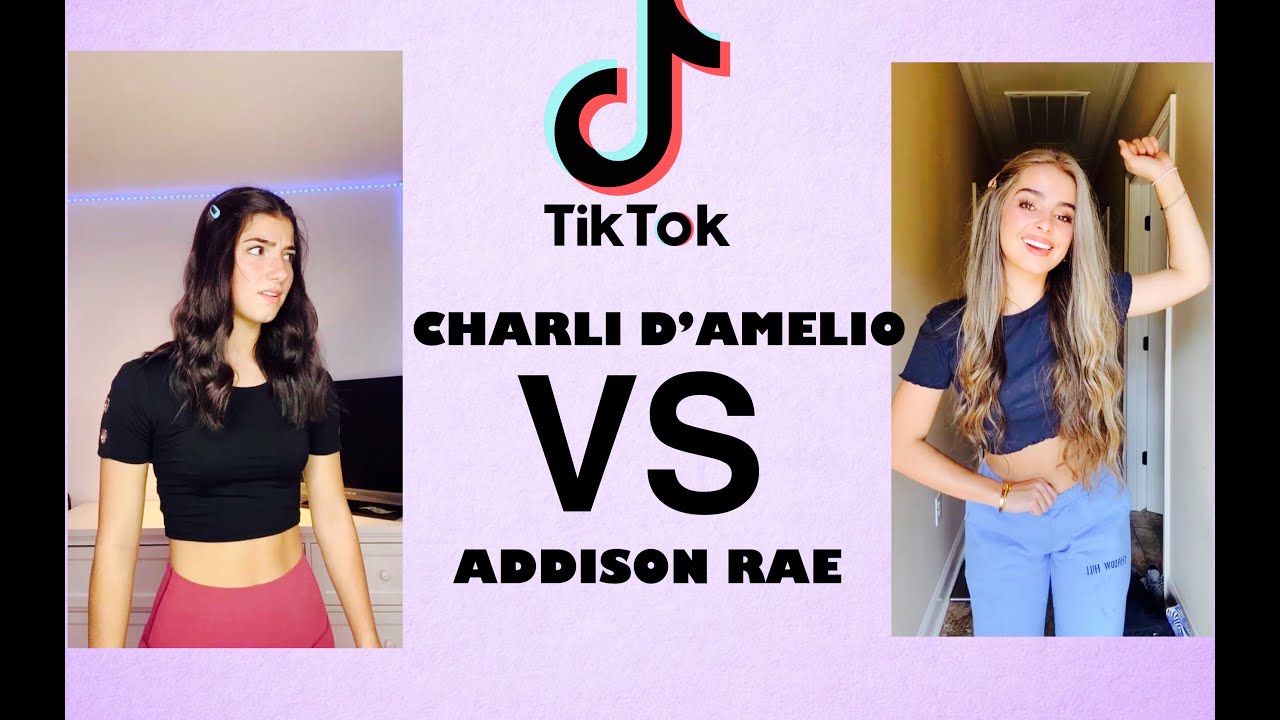 Charli D’amelio Vs Addison Rae TikTok Dances Compilation August 2020 ...