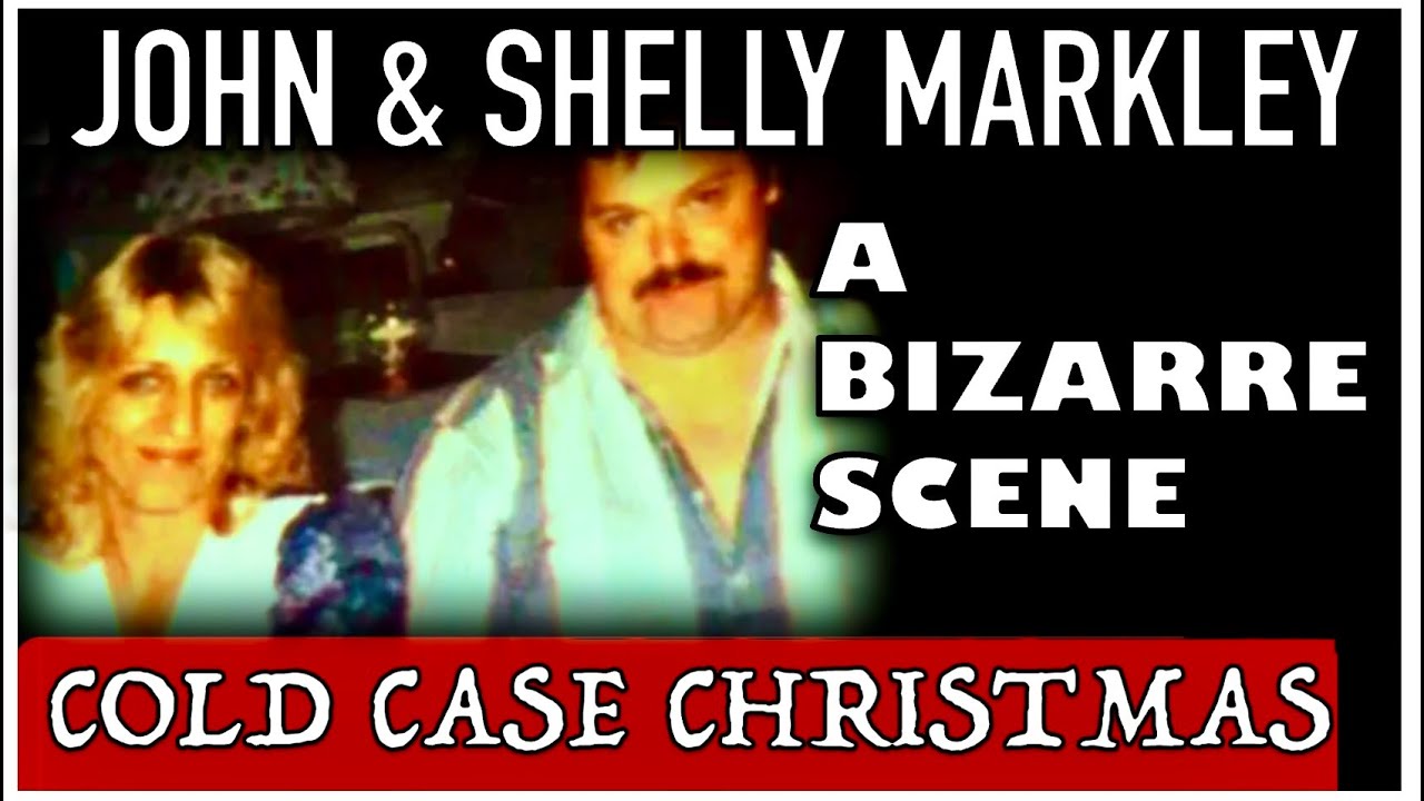 Presumed dead: The sinister disappearance of John & Shelly Markley ...