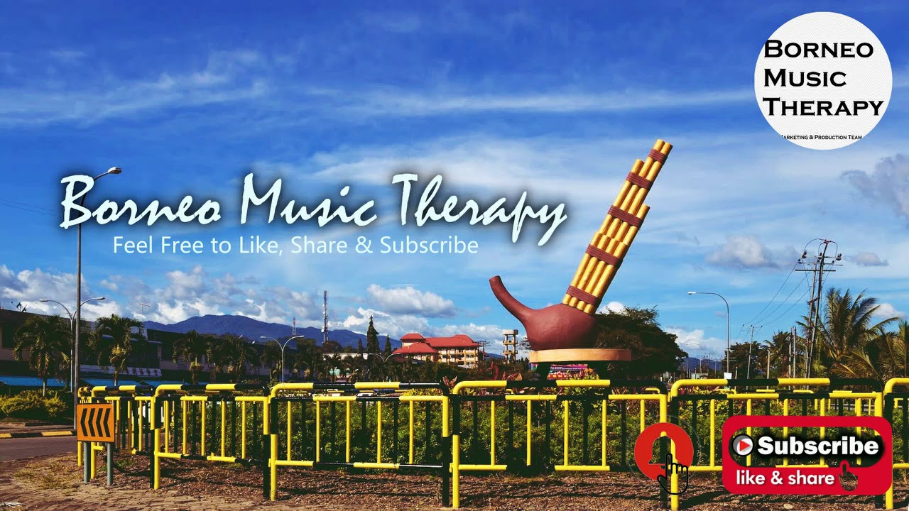 1 Hour instrumental Sompoton Borneo Traditional Instrument | Relaxing ...
