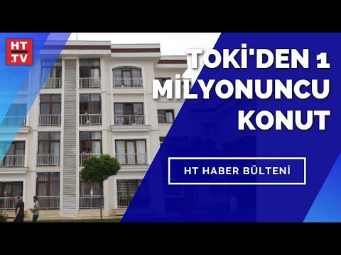 TOKİ'den 1 milyonuncu konut