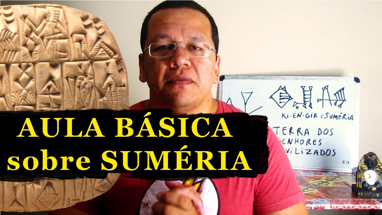 Aula Básica sobre a Suméria - 𒀭𒄳𒂗𒄏 - YouTube