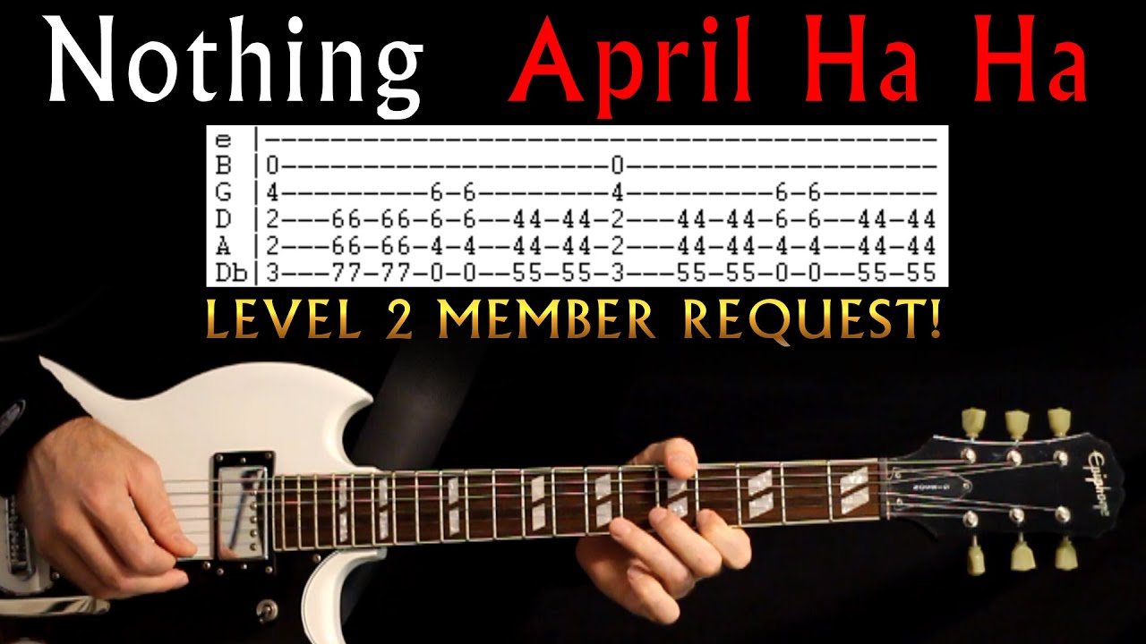 Nothing April Ha Ha Guitar Lesson / Guitar Tab / Guitar Tabs / Guitar ...